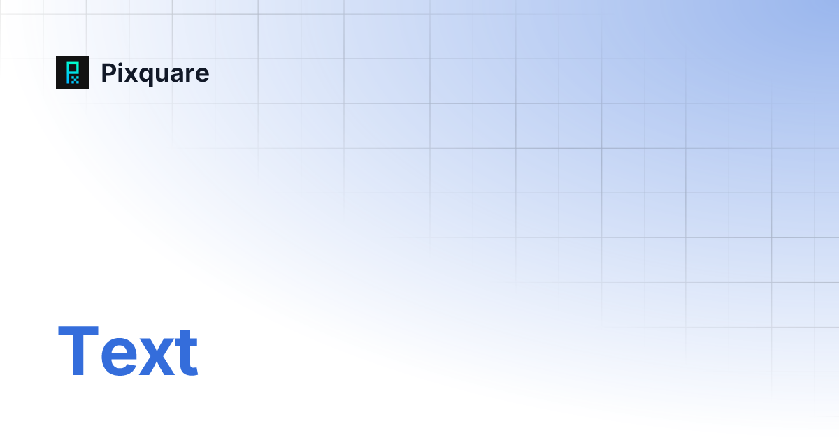 Text | Pixquare